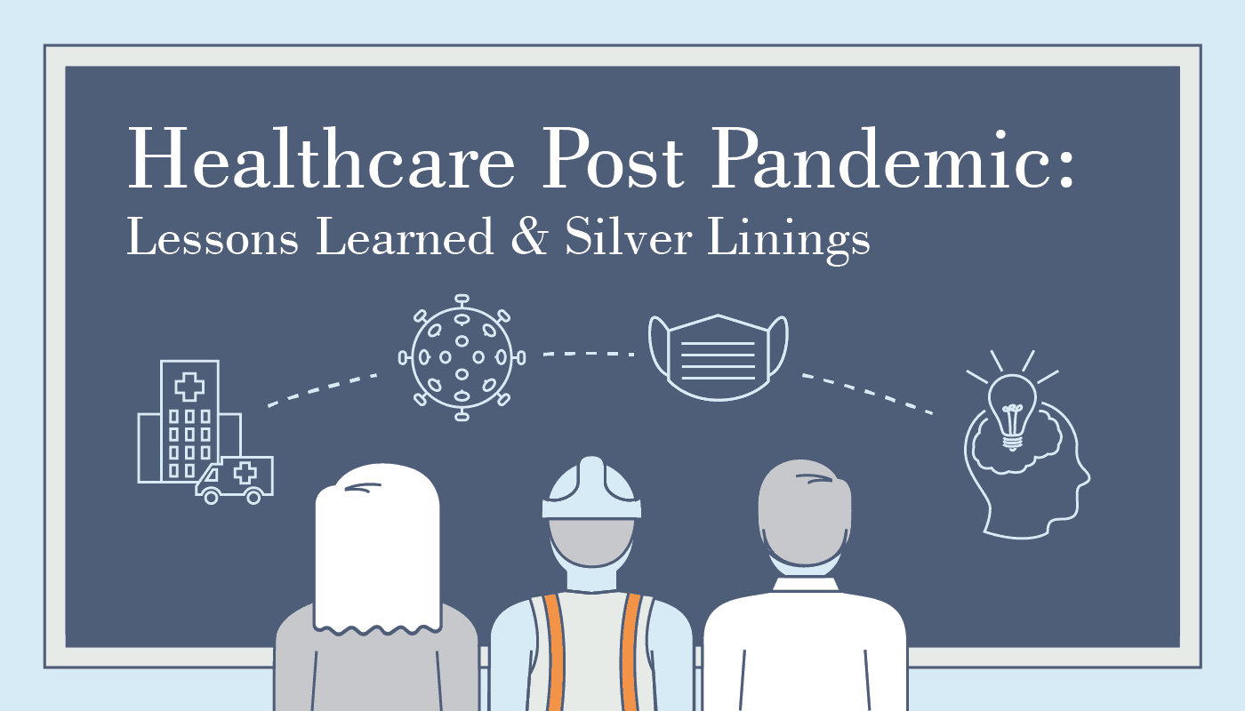 Healthcare Post-Pandemic: Lessons Learned & Silver… | DPR Construction